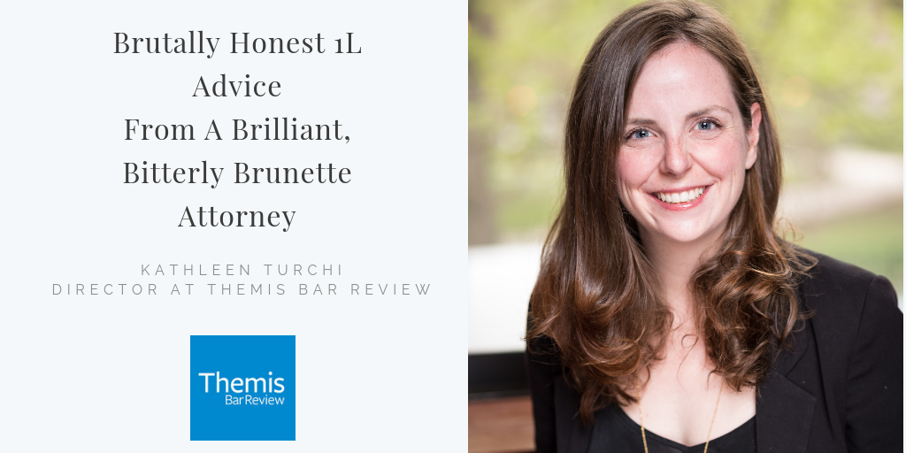 Brutally Honest 1L Advice From A Brilliant, Bitterly Brunette Attorney